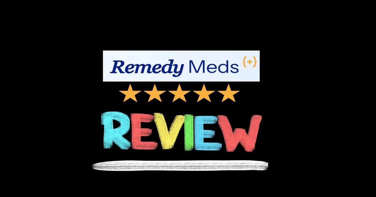 Remedy Meds Reviews and Complaints: Legit or Scam?